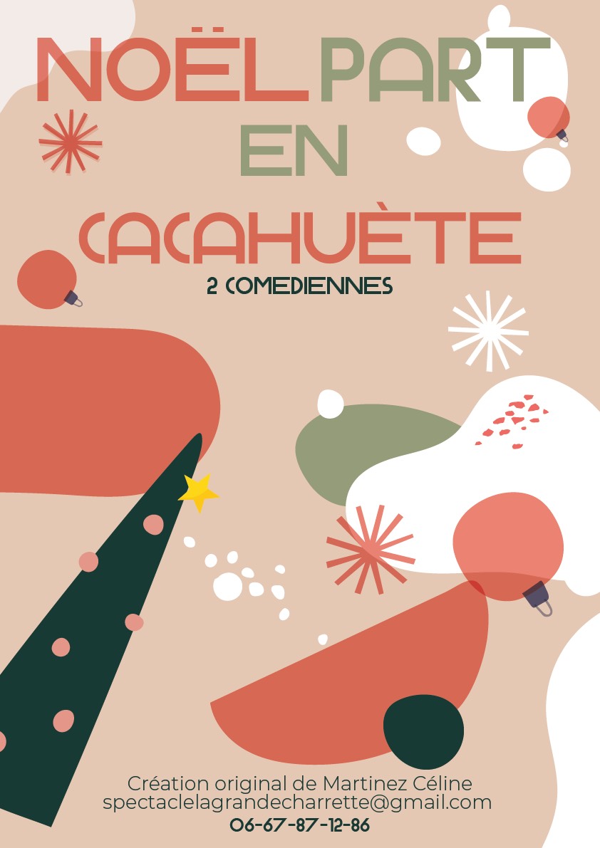 NOEL PART EN CACAHUETE – LA GRANDE CHARRETTE